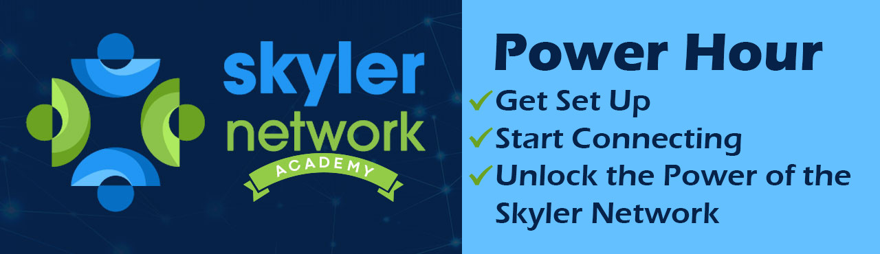 Skyler Power Hour